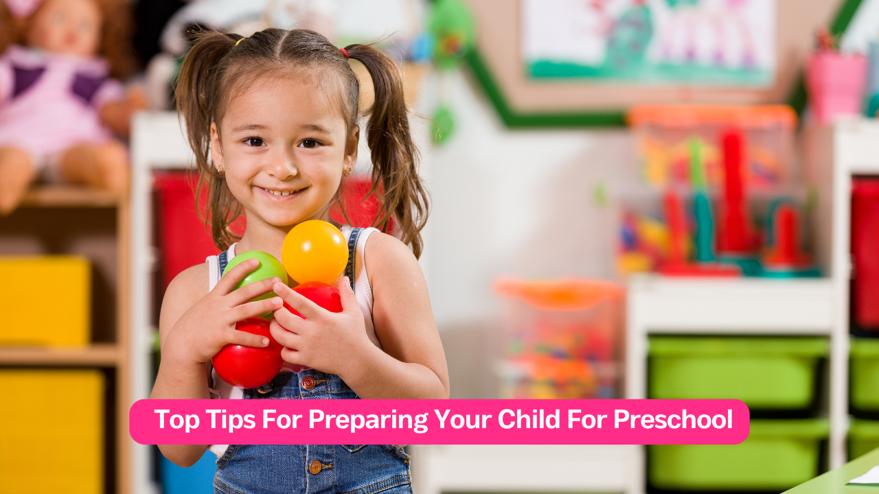 How to Prepare Your Child for Preschool Success