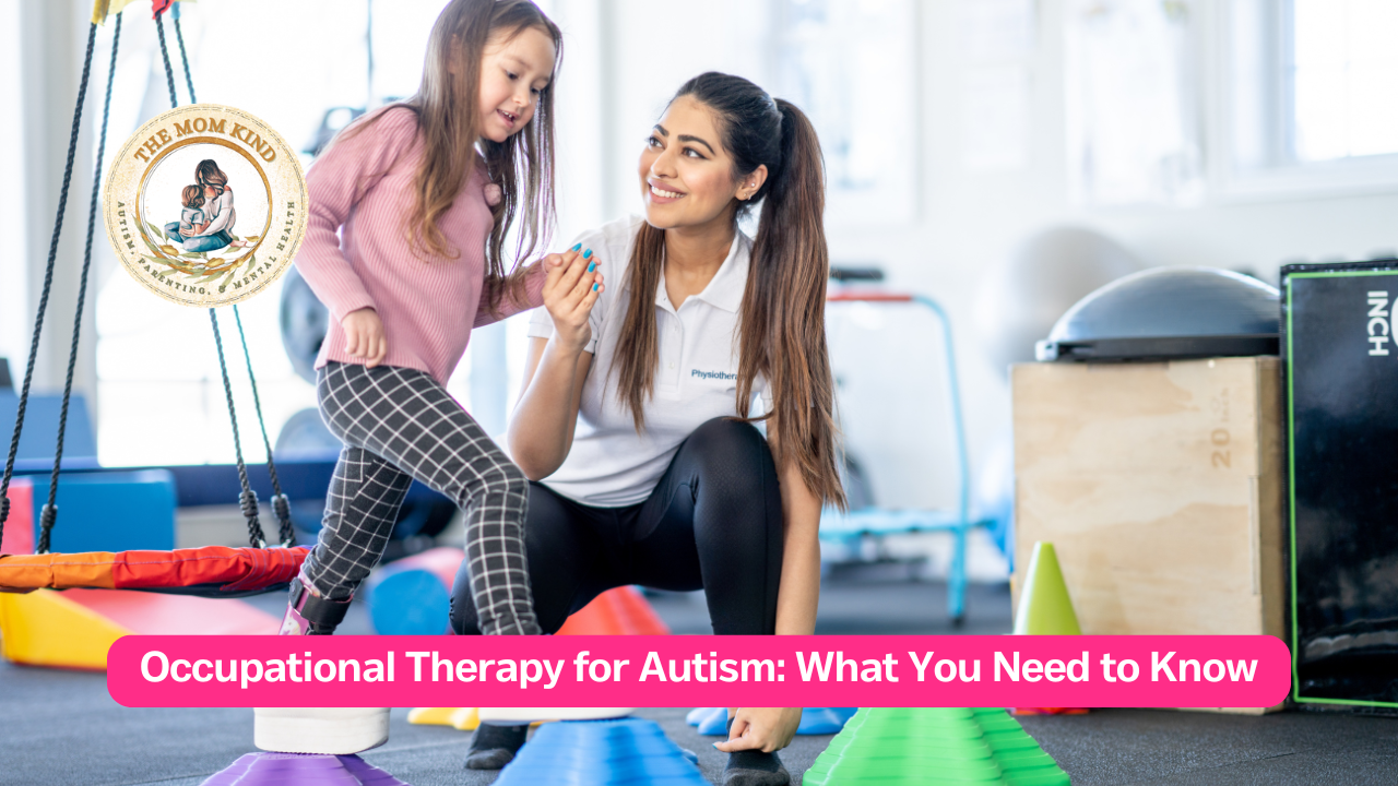 Occupational Therapy For Autism What You Need To Know