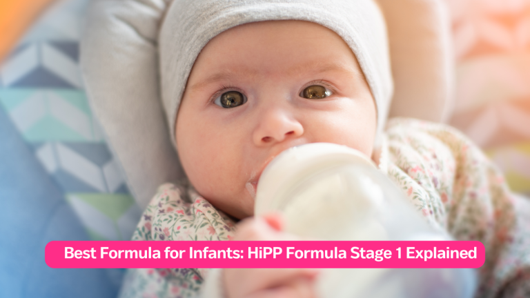 Best Formula for Infants: HiPP Formula Stage 1 Explained
